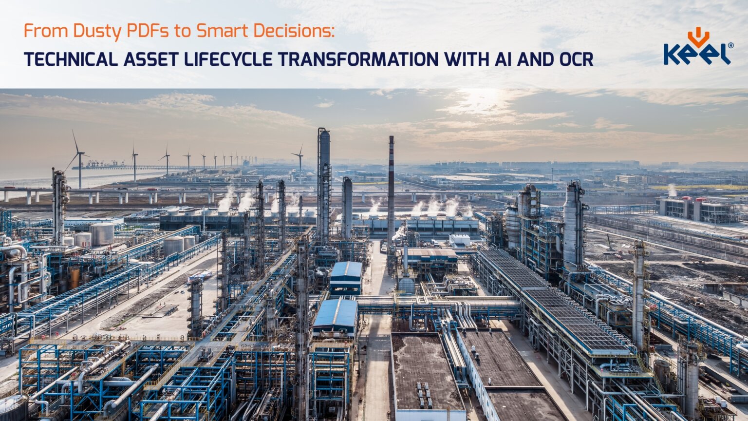 Turning Legacy Data into Business Value - Keel Solution